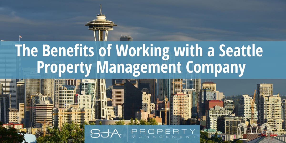 The Benefits of Working with a Seattle Property Management Company ...